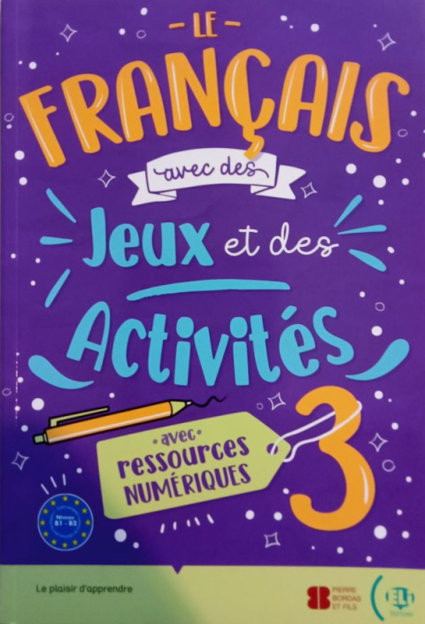 Français avec des jeux et des activités B1-B2 + version numerique > ELI